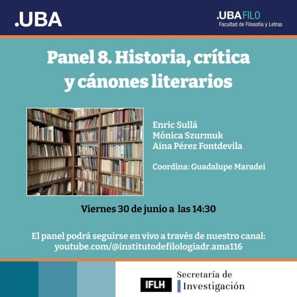 Panel 8 Del Centenario Del Iflh Historia Crítica Y Cánones